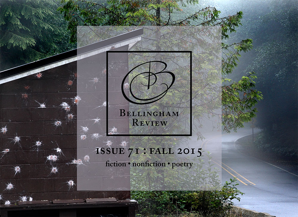 Bellingham Review Publishes Issue 71 - Bellingham Review